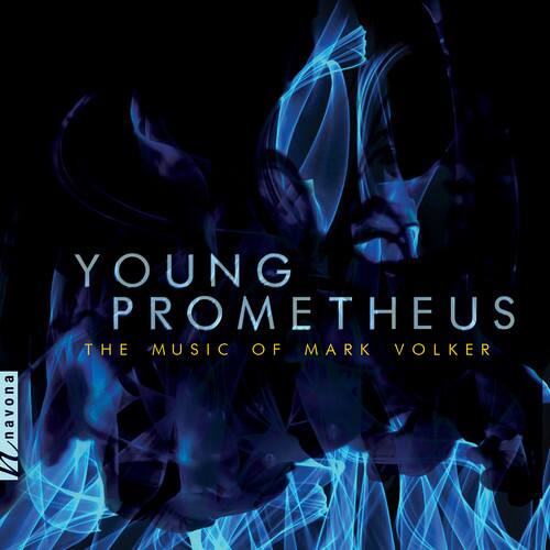 Volker / Luna Nova Ensemble / Klefstad Young Prometheus COMPACT DISCS ...