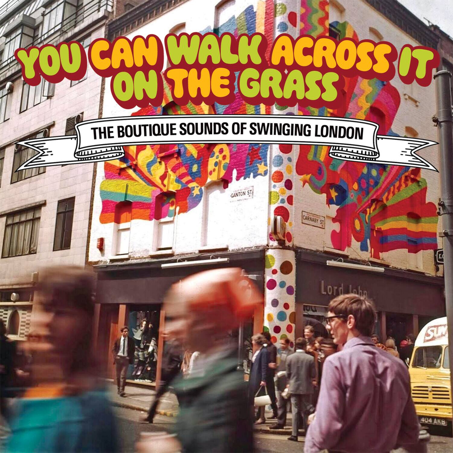 Various Artists You Can Walk Across It On The Grass: Boutique Sound Of ...