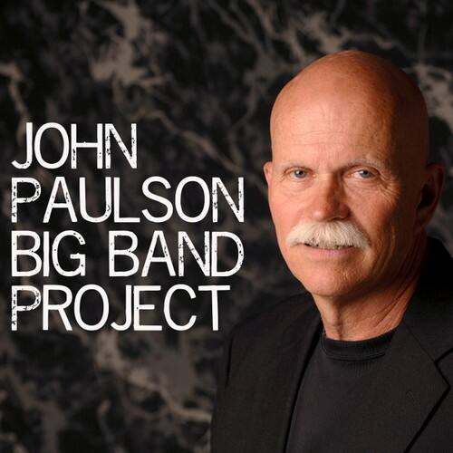 John Paulson John Paulson Big Band Project COMPACT DISCS [CD] - Best Buy