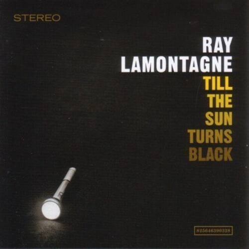 Ray LaMontagne Till the Sun Turns Black COMPACT DISCS [CD] - Best Buy