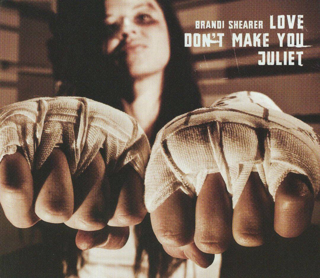 Best Buy: Love Don't Make You Juliet [CD]