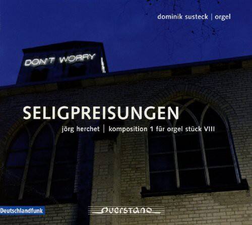 Dominik Susteck Seligpreisungen COMPACT DISCS [CD] - Best Buy