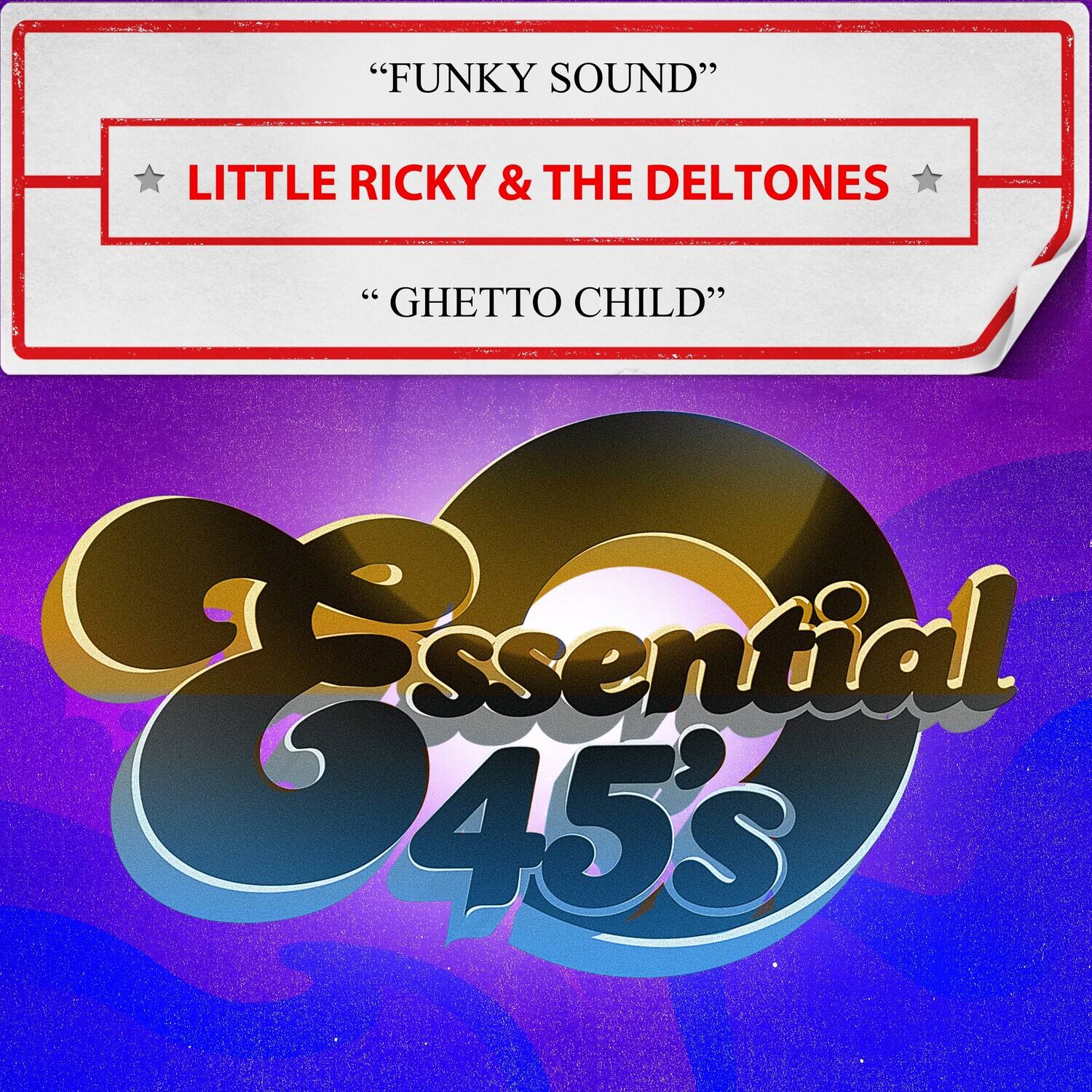 Little Ricky & the Deltones Funky Sound / Ghetto Child COMPACT DISCS ...
