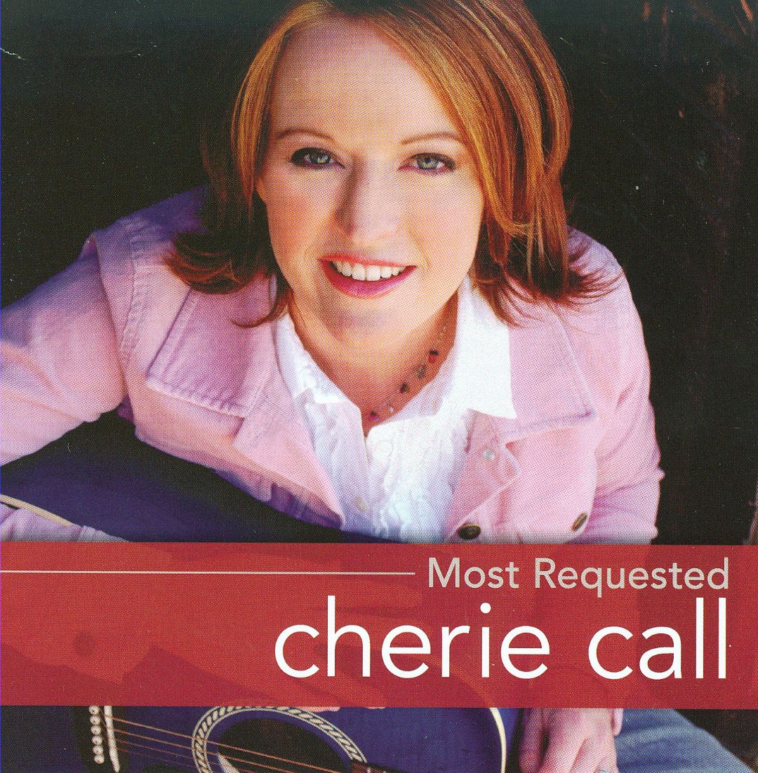 Best Buy: Most Requested: Cherie Call [CD]