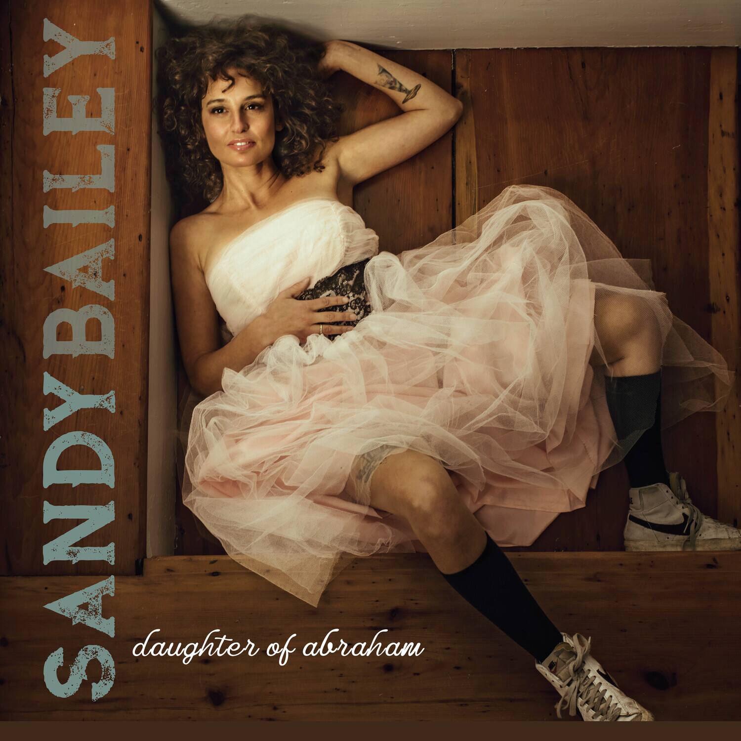 Sandy Bailey Daughter of Abraham COMPACT DISCS [CD] - Best Buy