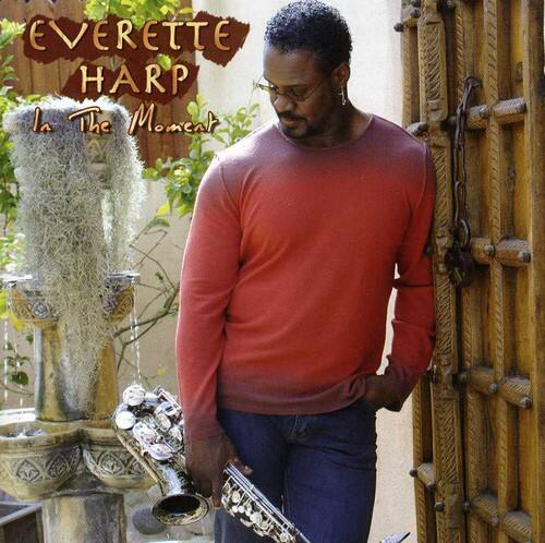 Everette Harp In the Moment COMPACT DISCS - Best Buy