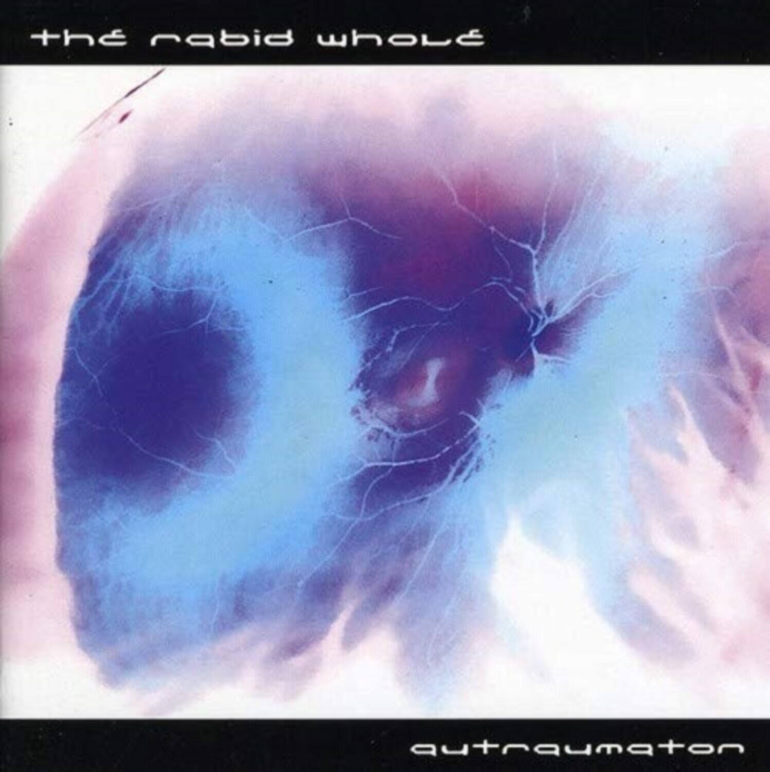 The Rabid Whole Autraumaton COMPACT DISCS [CD] - Best Buy