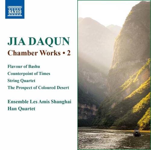Daqun / Ensembles Les Amis Shanghai / Han Quartet Jia Daqun: Chamber ...