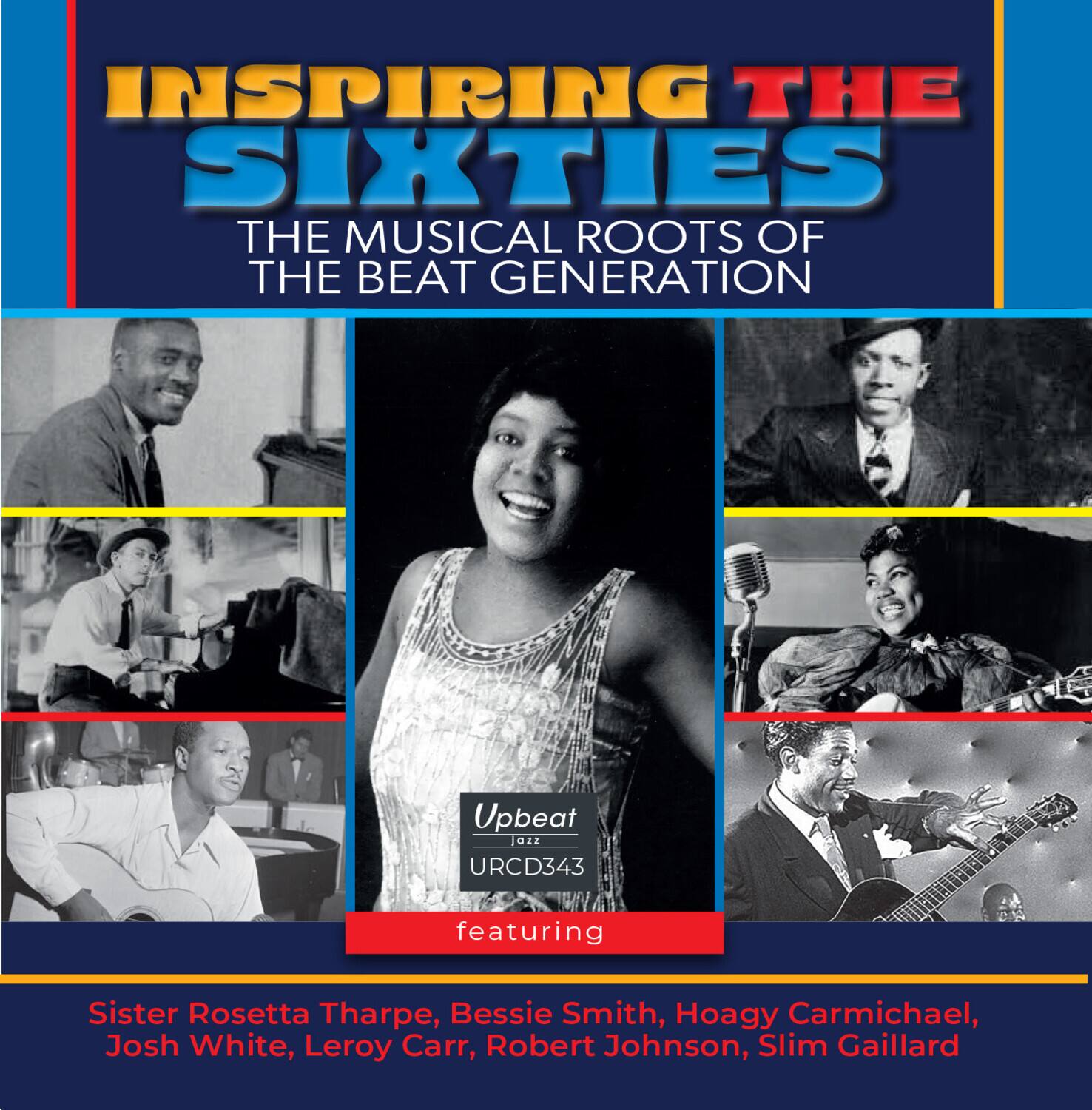 Inspiring The Sixties: Musical Roots Of The Beat Inspiring The Sixties ...