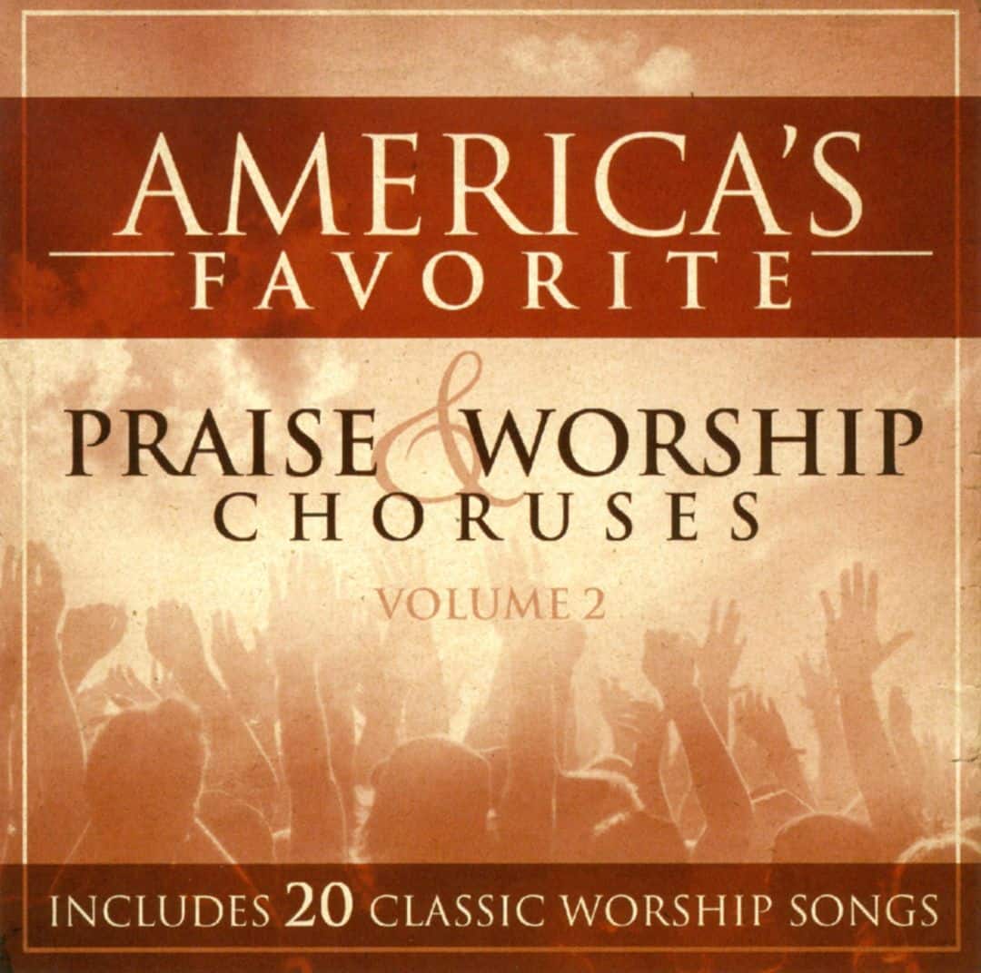 Best Buy: America's 25 Favorite Praise & Worship Choruses, Vol. 2 [CD]