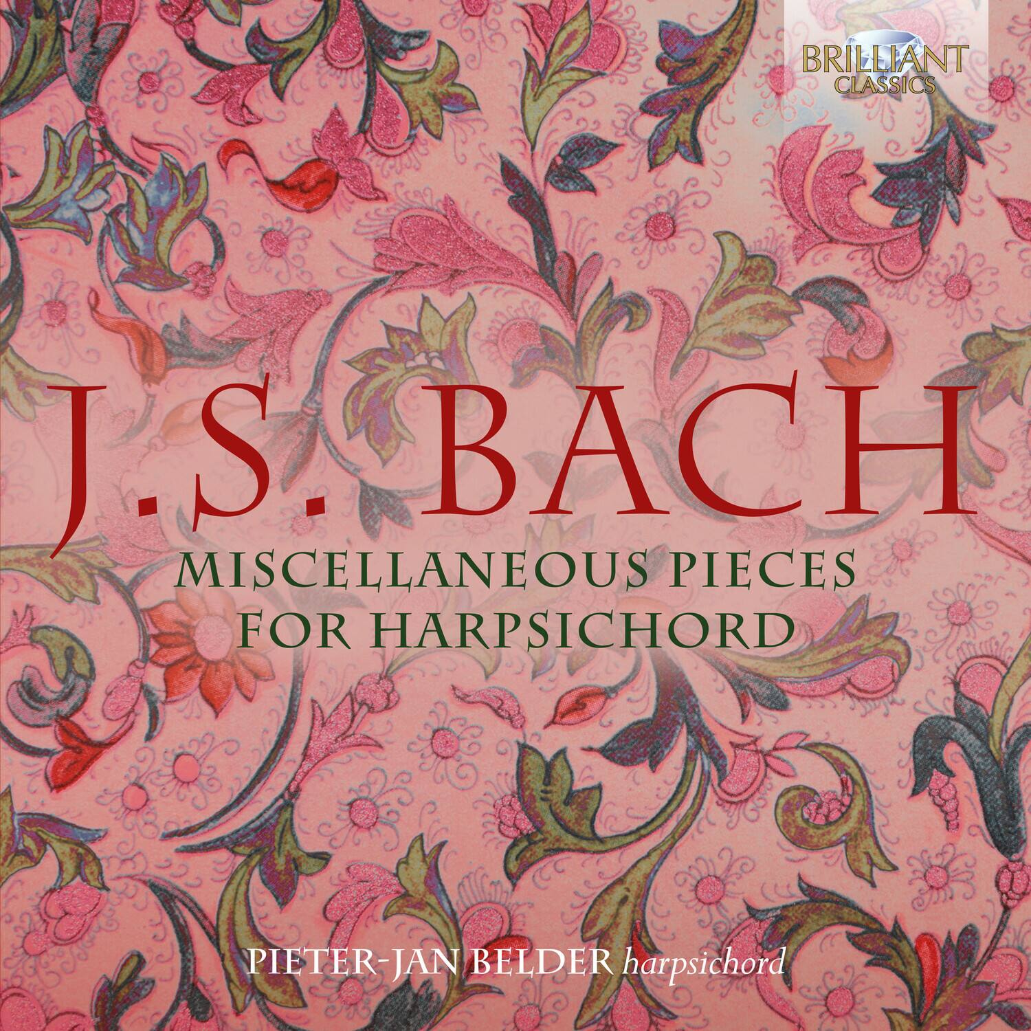 Pieter Jan Belder Miscellaneous Pieces for Harpsichord COMPACT DISCS ...