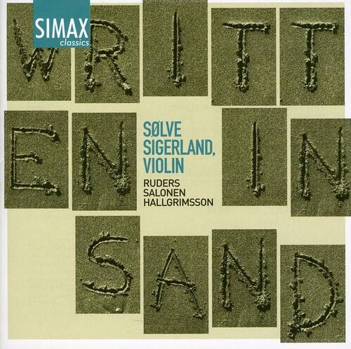 Solve Sigerland Written in Sand: Paintings for Solo Violin COMPACT ...