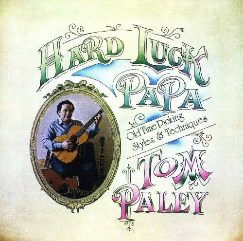 Tom Paley Hard Luck Papa COMPACT DISCS [CD] - Best Buy