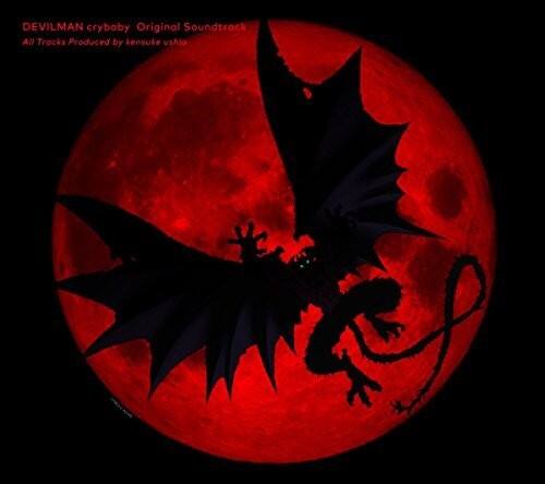 Devilman Devilman Crybaby (Original Soundtrack) COMPACT DISCS [CD ...