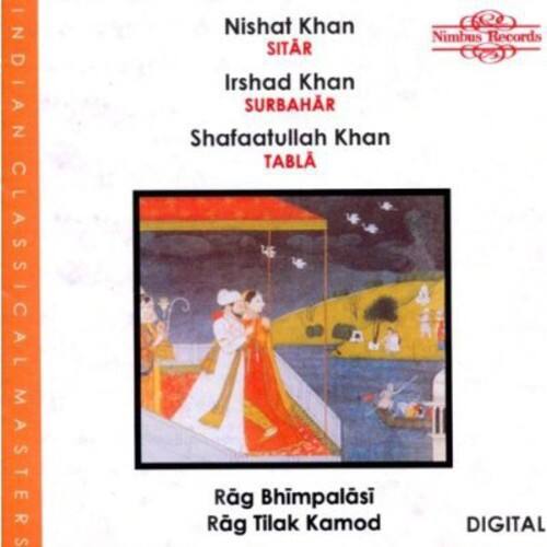 Nishat Khan Indian Classical Masters: Rag Bhimpalasi / Tilak COMPACT ...
