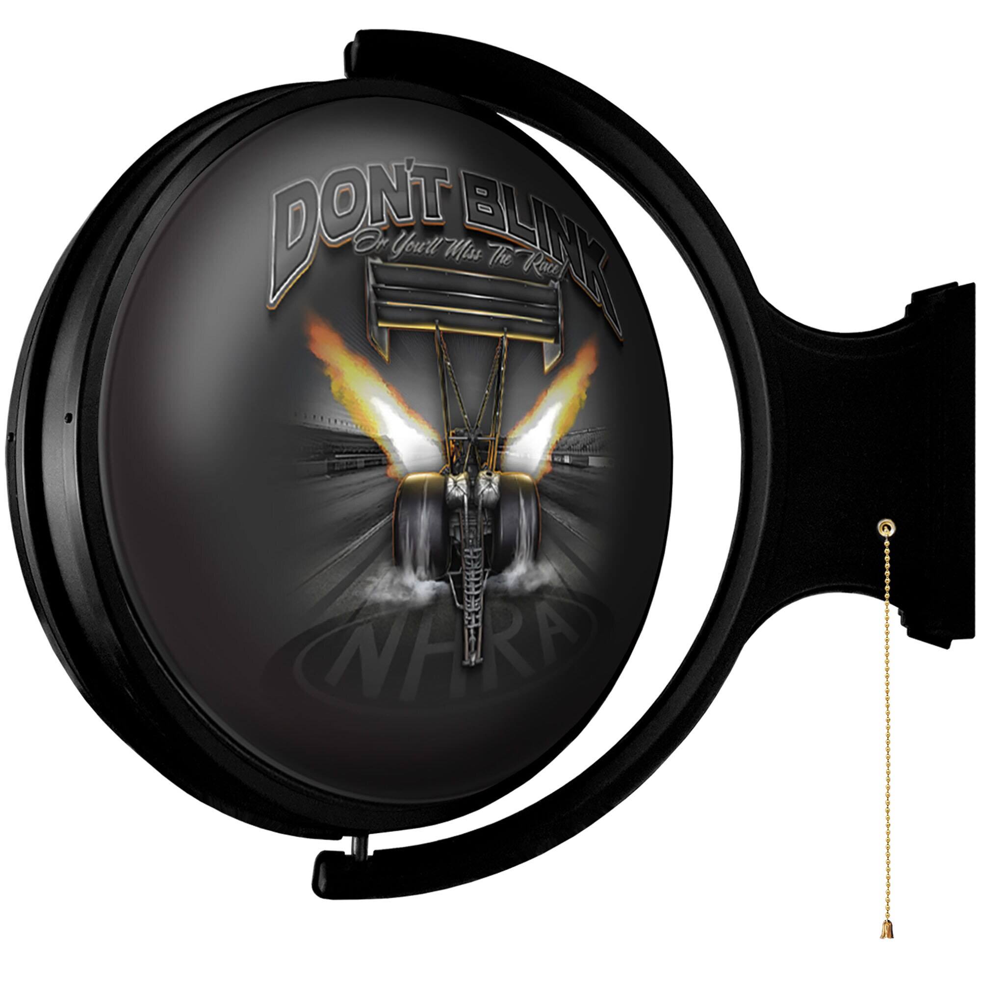 The Fan Brand NHRA Don't Blink or You'll Miss the Race 21'' x 23 ...