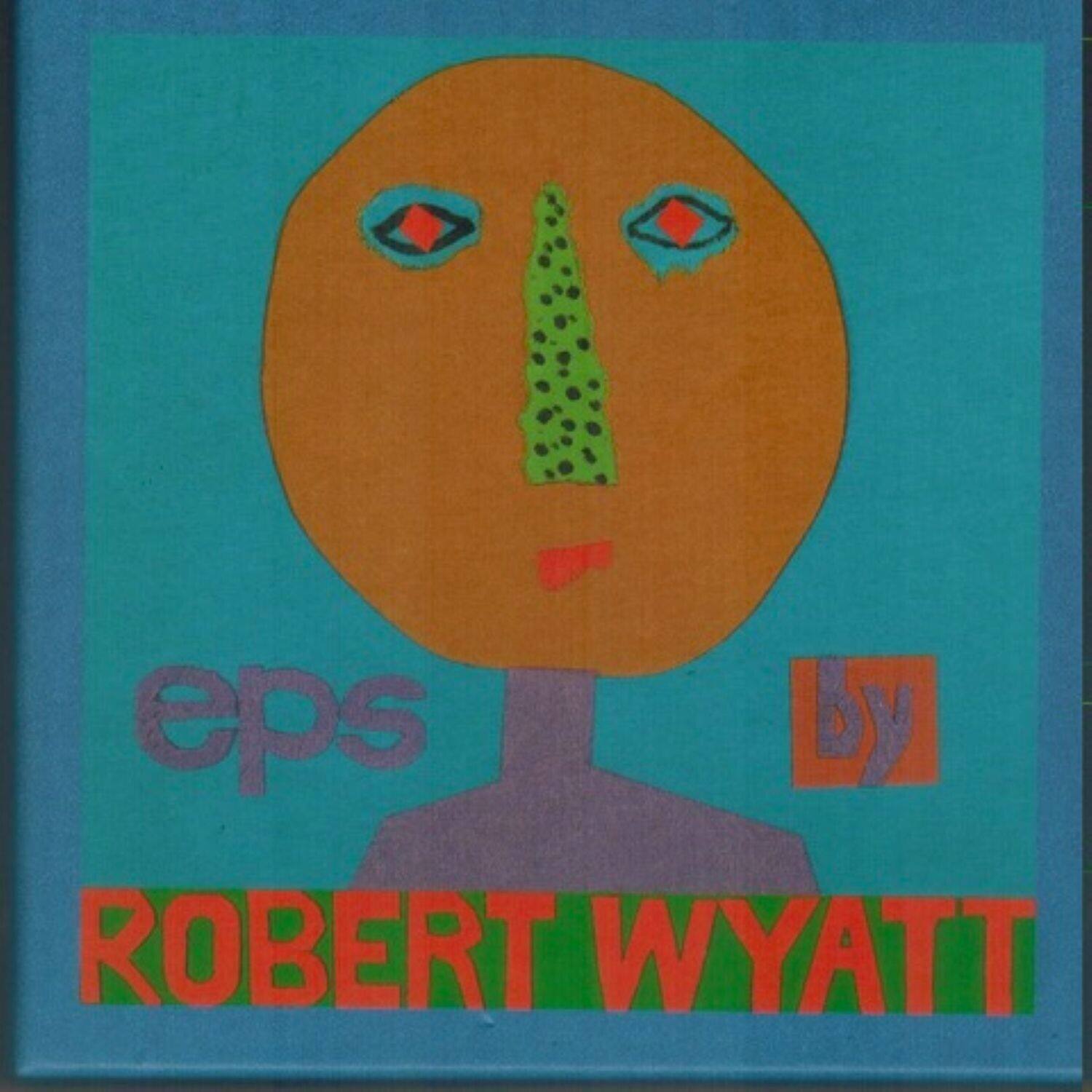 Robert Wyatt Eps By Robert Wyatt (box) COMPACT DISCS [CD] - Best Buy