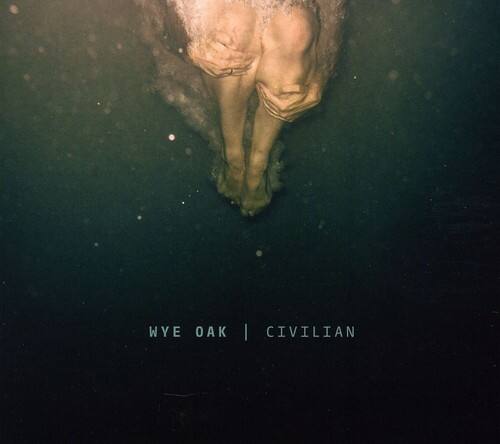 Wye Oak Civilian COMPACT DISCS [CD] - Best Buy