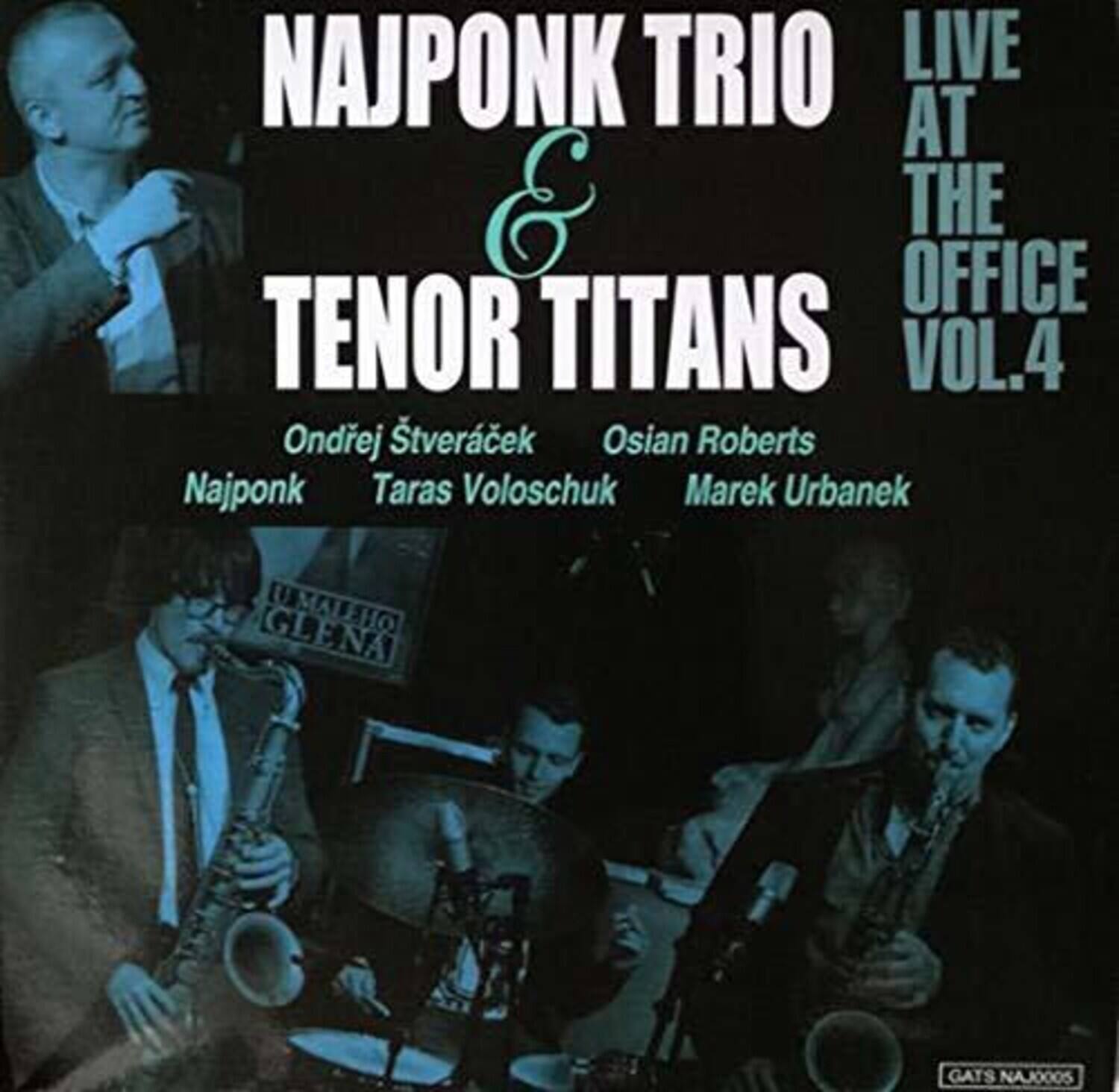 Najponk Trio & Tenor Titans Live at the Office 4 COMPACT DISCS [CD ...