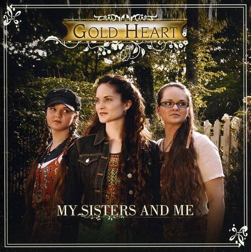 Gold Heart My Sister & Me COMPACT DISCS [CD] - Best Buy