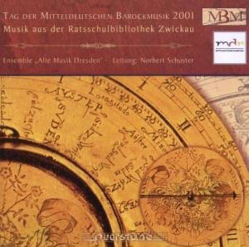 Ensemble Alte Musik Dresden / Schuster Day of Mid German Baroque 2001 ...
