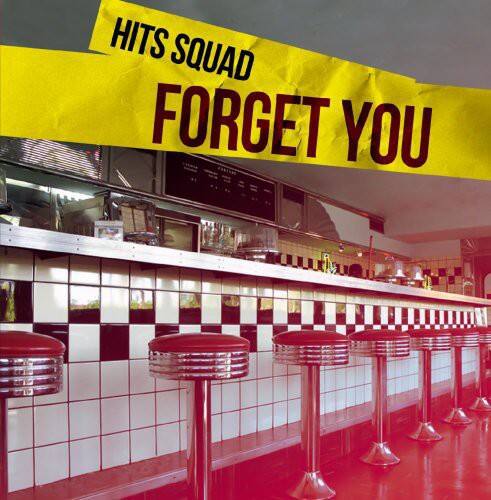 Hits Squad Forget You COMPACT DISCS [CD] - Best Buy