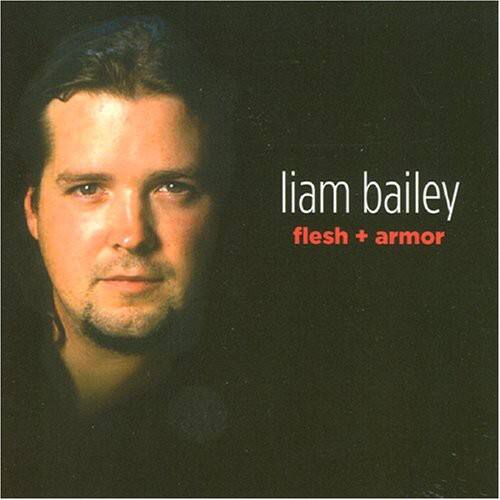 Liam Bailey Flesh + Armor COMPACT DISCS [CD] - Best Buy