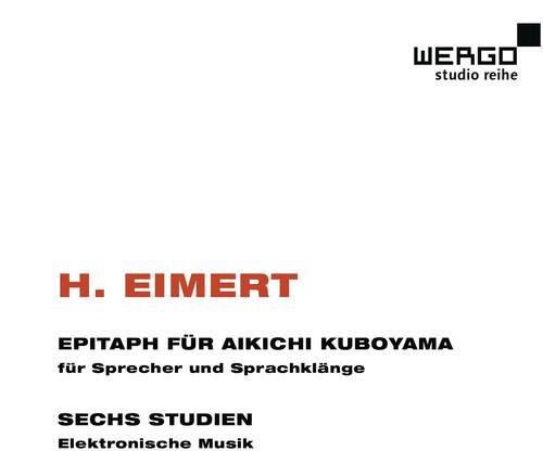 Herbert Eimert Epitaph Fur Aikichi Kuboyama COMPACT DISCS [CD] - Best Buy