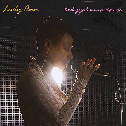 Lady Ann Bad Gyal Inna Dance COMPACT DISCS [CD] - Best Buy