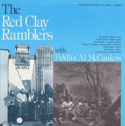 The Red Clay Ramblers Red Clay Ramblers with Fiddlin' Al McCanless ...