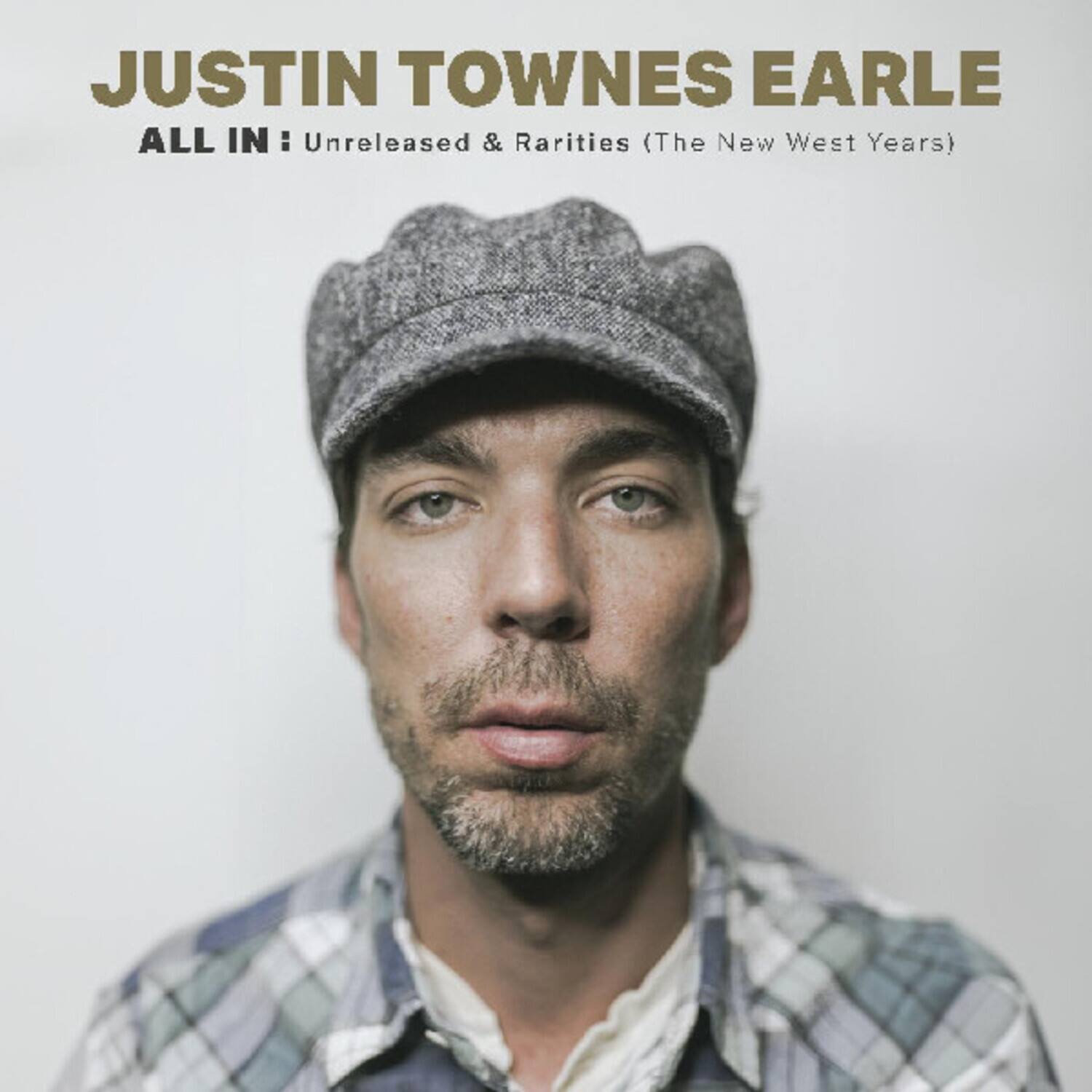 Justin Townes Earle All In: Unreleased & Rarities (the New West Years ...