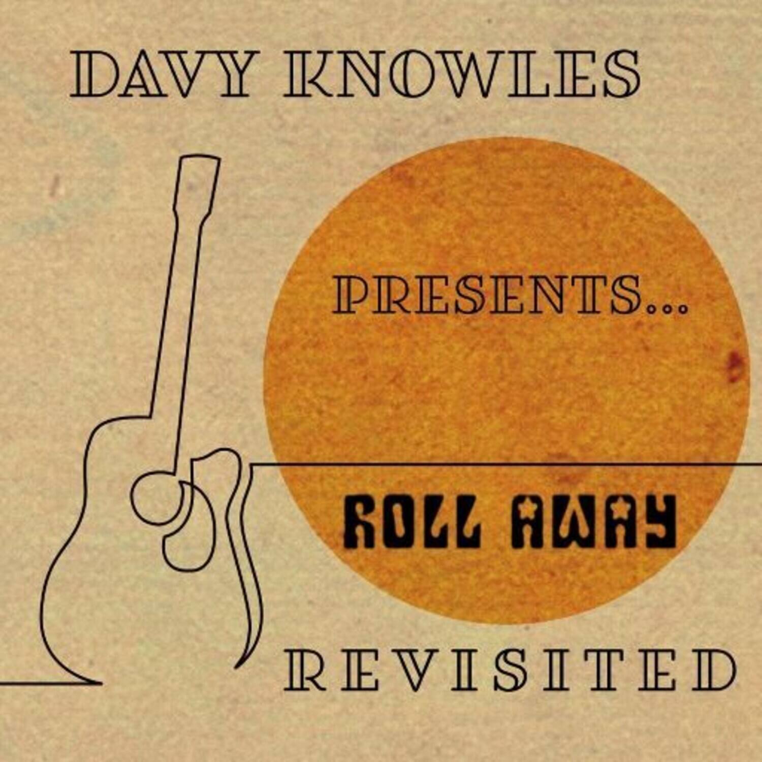 Davy Knowles Davy Knowles Presents...Back Door Slam Roll Away Revisited ...