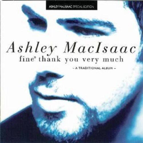 Ashley MacIsaac Fine Thank You Very Much COMPACT DISCS [CD] - Best Buy