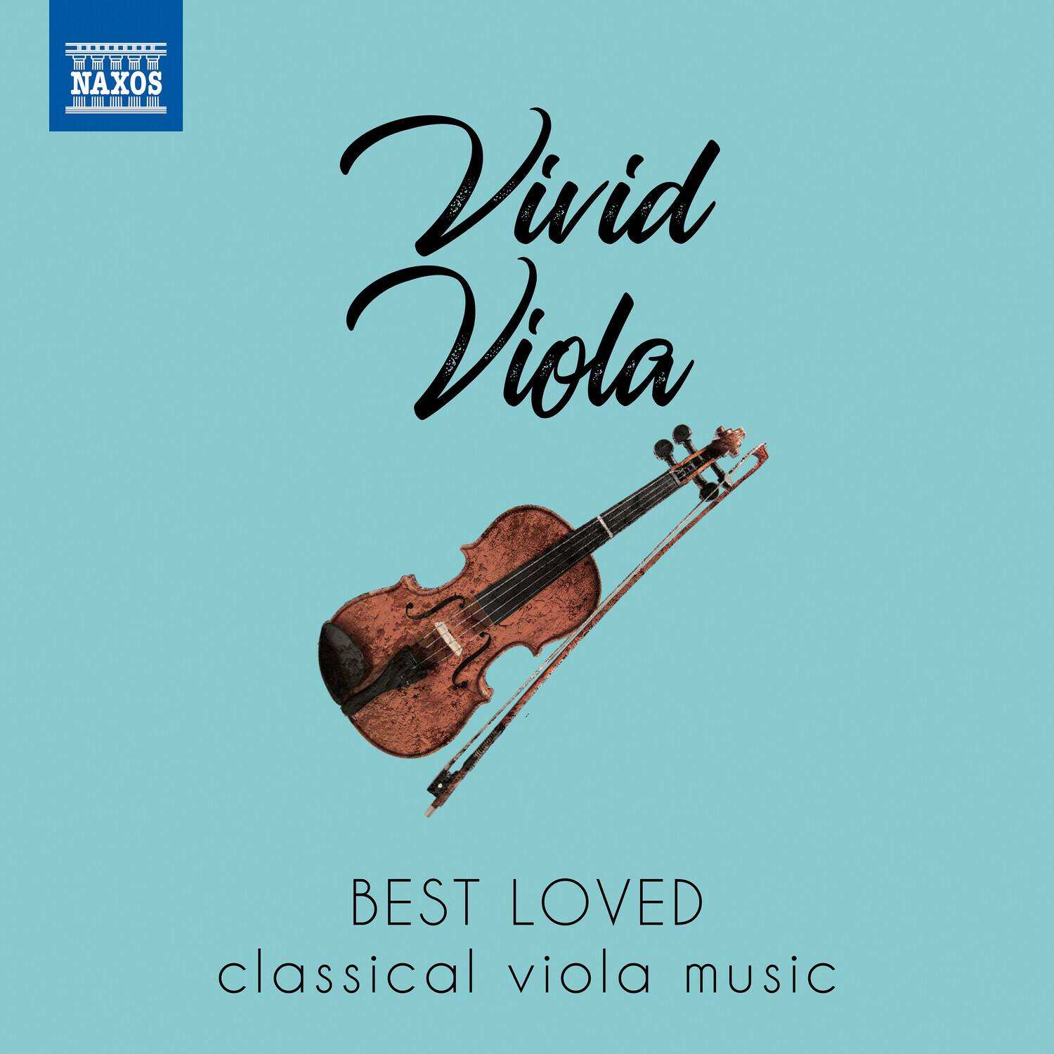 Various Artists Vivid Viola: Best Loved Classical Viola Music COMPACT ...