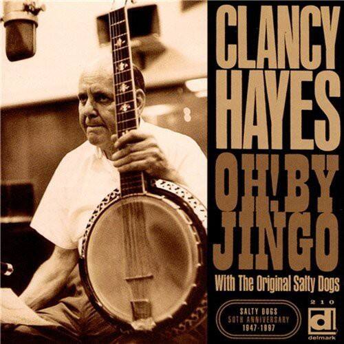Clancy Hayes Oh By Jingo COMPACT DISCS [CD] - Best Buy