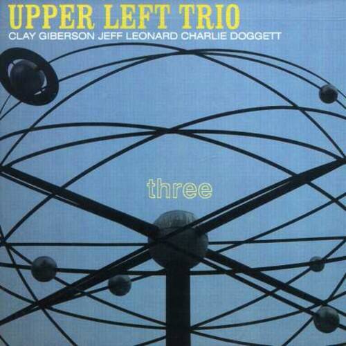 Upper Left Trio Three COMPACT DISCS [CD] - Best Buy