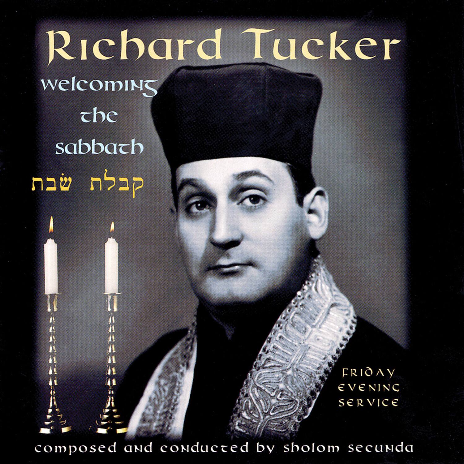Richard Tucker Welcoming the Sabbath COMPACT DISCS [CD] - Best Buy