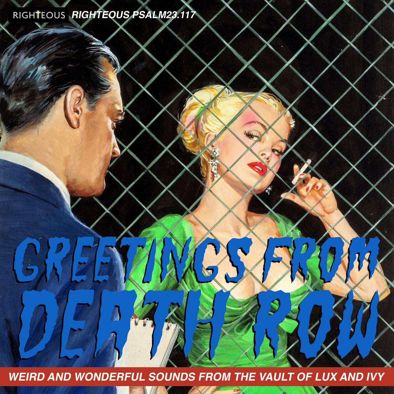 Greetings From Death Row: Weird & Wonderful Sounds Greetings From Death ...