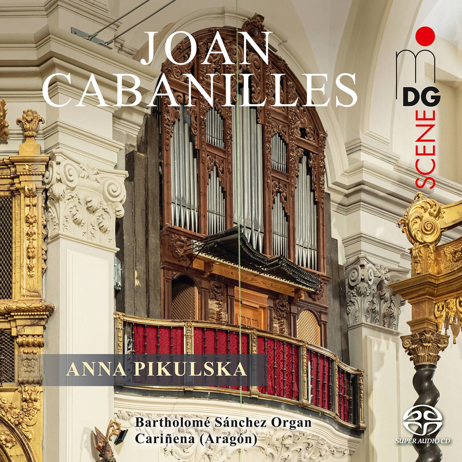 Anna Pikulska Cabanilles: Works for Organ SUPER AUDIO CD [Super Audio ...