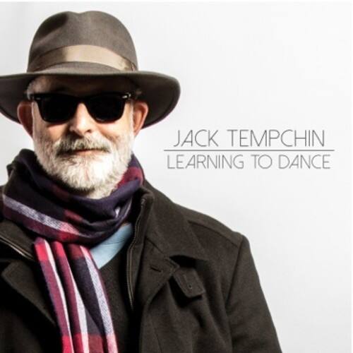 Jack Tempchin Learning to Dance COMPACT DISCS [CD] - Best Buy