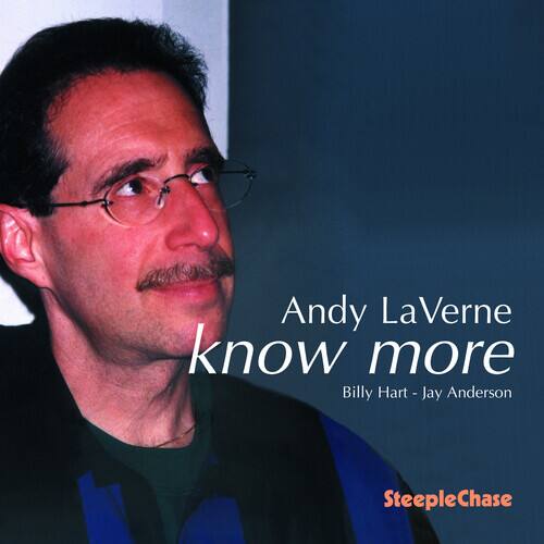 Andy LaVerne Know More COMPACT DISCS [CD] - Best Buy