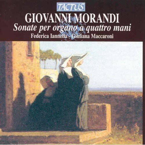 Morandi / Iannella / Maccaroni Sonatas for Organ Four Hands COMPACT ...
