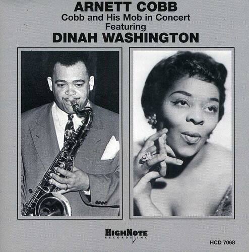 Arnett Cobb Cobb and His Mob In Concert COMPACT DISCS [CD] - Best Buy