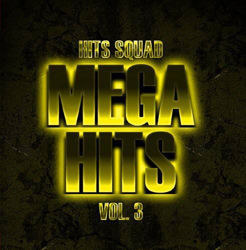 Hits Squad Mega Hits 3 COMPACT DISCS [CD] - Best Buy