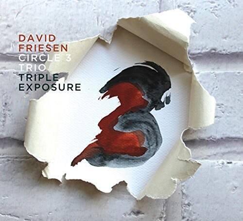 David Friesen TRIPLE EXPOSURE COMPACT DISCS [CD] - Best Buy