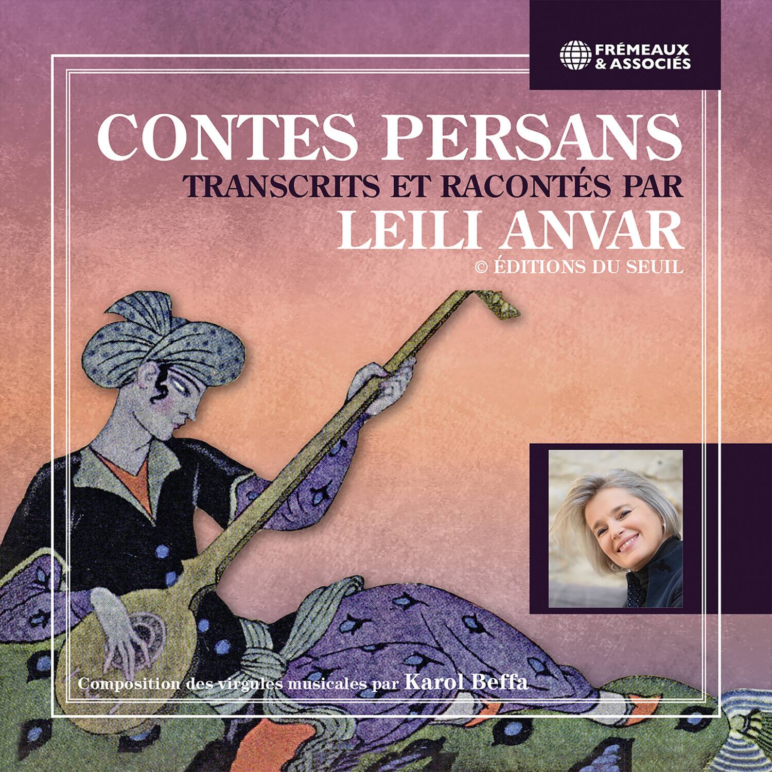 Leili Anvar Contes Persans Transcrits Et Racontes Par Leili COMPACT ...