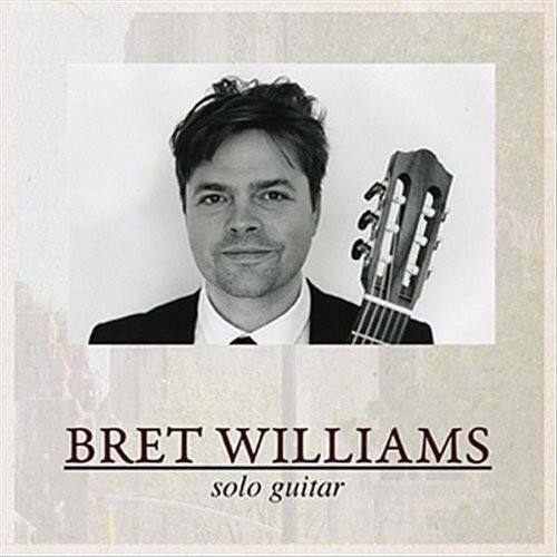 Bret Williams Solo Guitar COMPACT DISCS [CD] - Best Buy