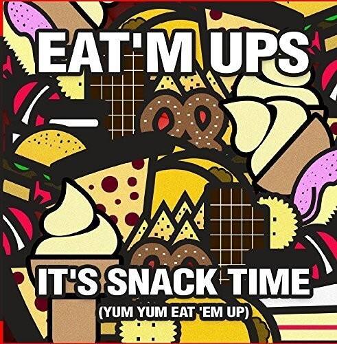 Eat'M Ups It's Snack Time (Yum Yum Eat 'Em Up) COMPACT DISCS [CD ...