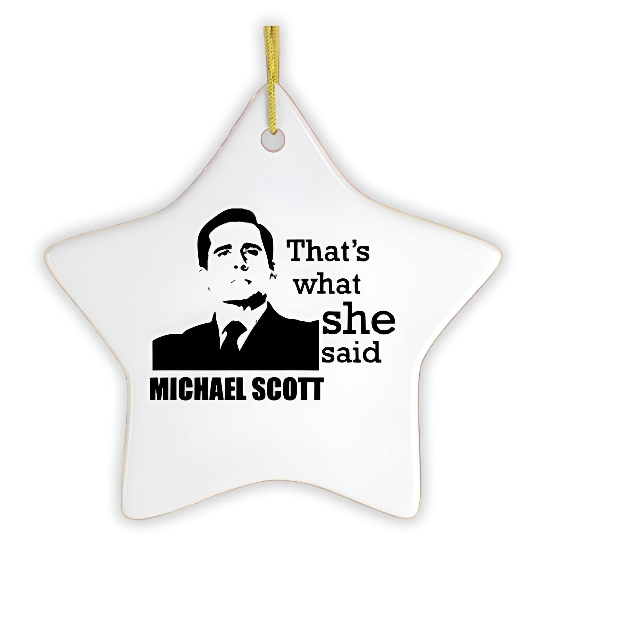 OrnamentallyYou Michael Scott Thats What She Said Ornament The Office ...