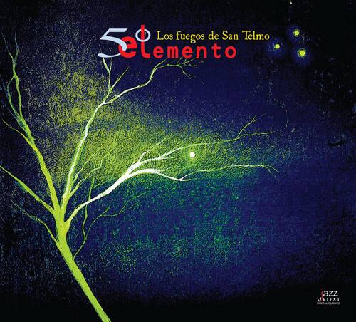 Solares / Gordillo / Quinto Elemento Los Fuegos de San Telmo COMPACT ...